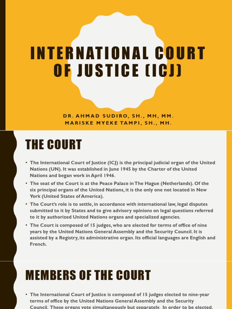 International Court of Justice (Icj) : DR - Ahmadsudiro, SH., MH, Mm ...