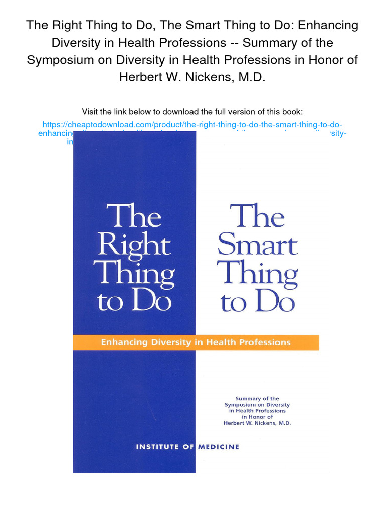 The Right Thing To Do, The Smart Thing To Do: Enhancing Diversity in ...