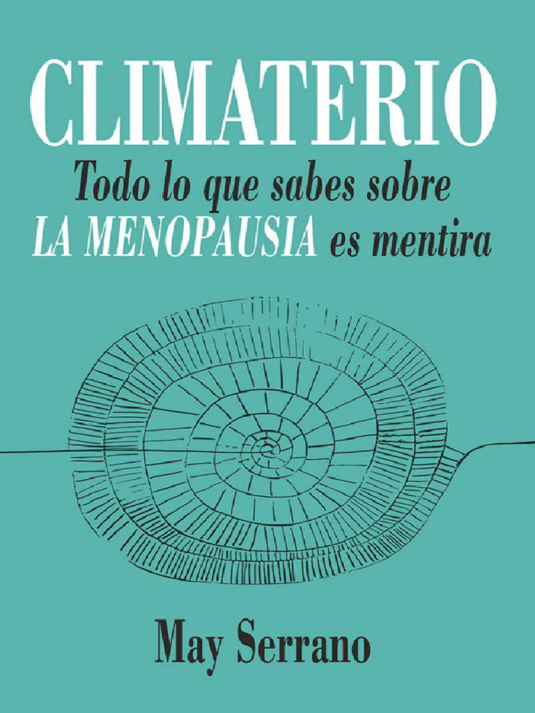 Climaterio - May Serrano | PDF | Menopausia | Ciclo menstrual