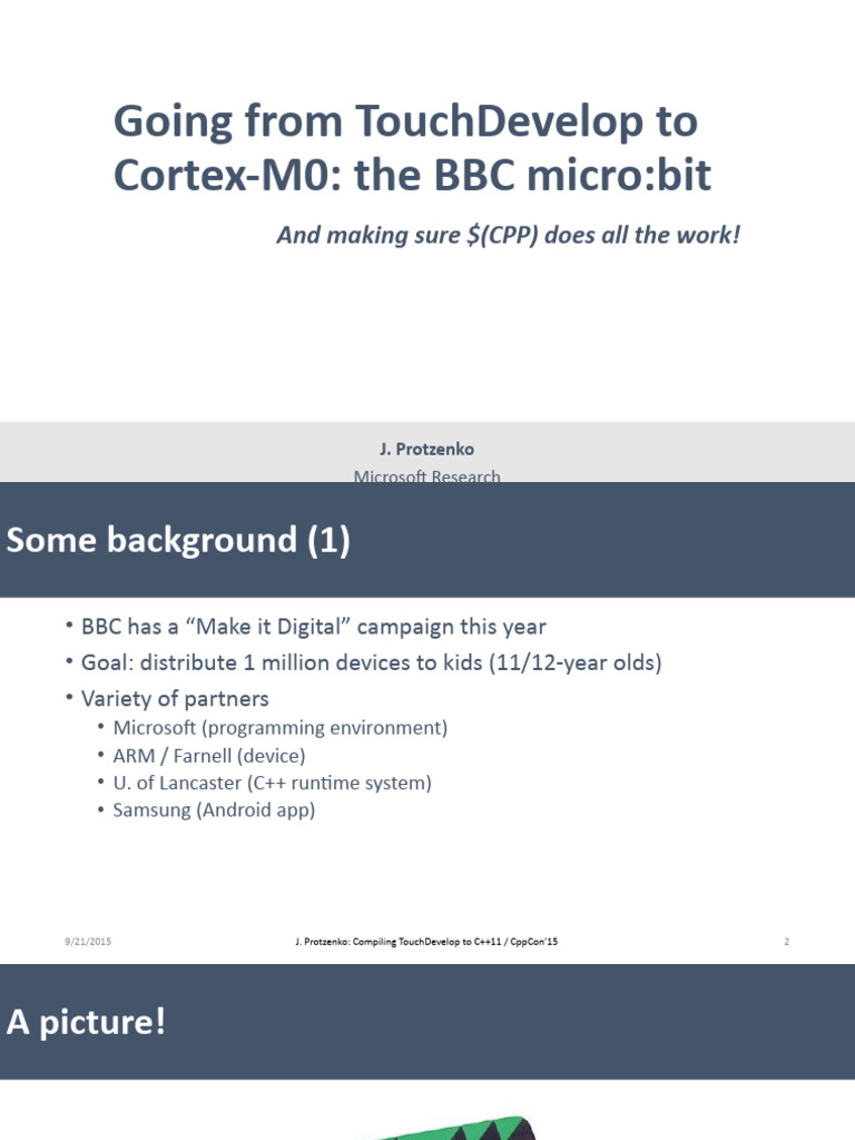 Easy Compilation From TouchDevelop To ARM Cortex-M0 Using C++11 - Jonathan Protzenko - CppCon ...