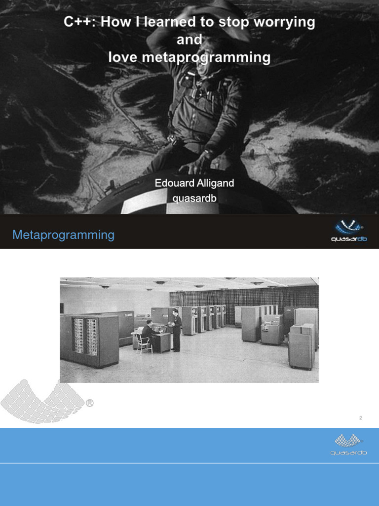 How I Learned To Stop Worrying and Love Metaprogramming - Edouard Alligand - CppCon 2015 | PDF ...