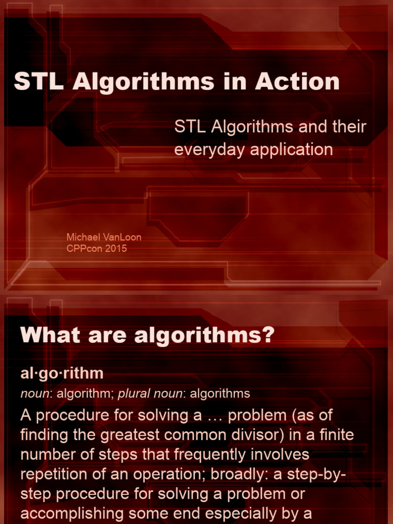 Stl Algorithms In Action Michael Vanloon Cppcon 2015 Pdf 9179