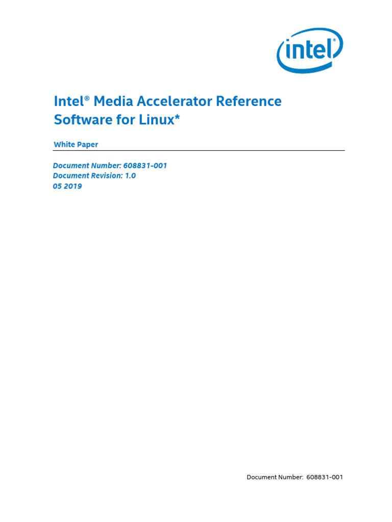 001 Intel Media Accelerator Reference Software For Linux White Paper v1 ...