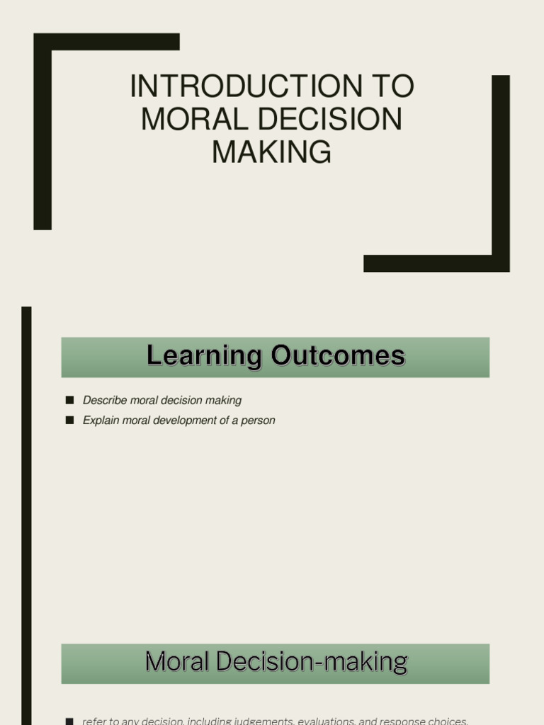 Understanding Moral Decision Making | PDF | Morality | Decision Making