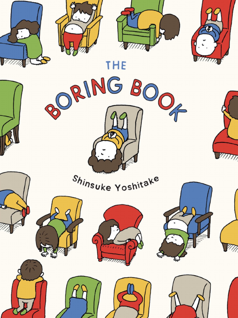 The Boring Book (Shinsuke Yoshitake) (Z-Library) | PDF