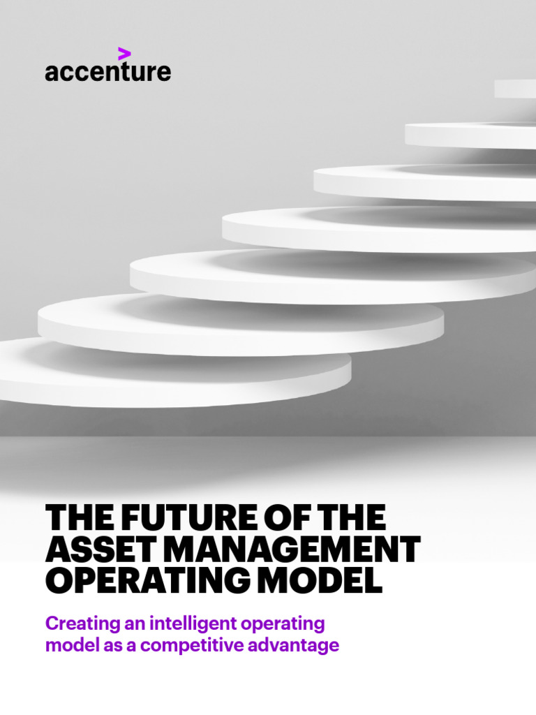 Accenture Future Asset Management Operating Model | PDF | Analytics ...