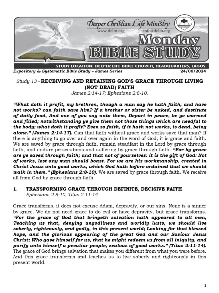 Study 13 - RECEIVING AND RETAINING GOD'S GRACE THROUGH LIVING - NOT ...