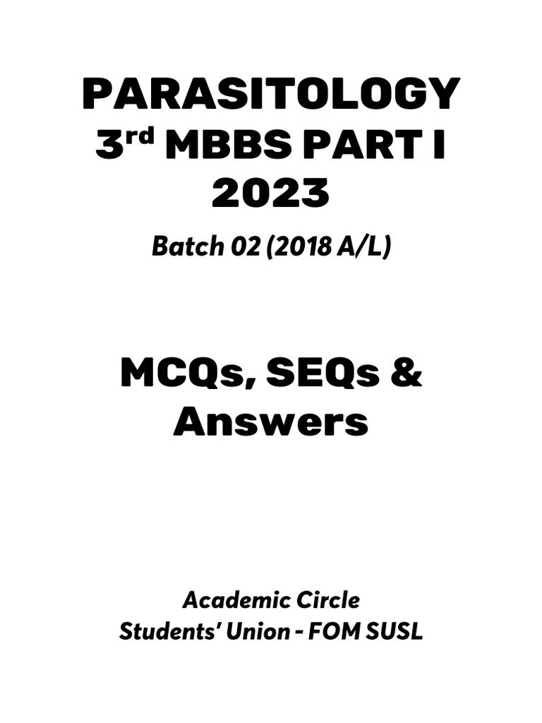 Parasitology - 3rdMBBS - Part I - MCQs & SEQs - With - Answers | PDF ...