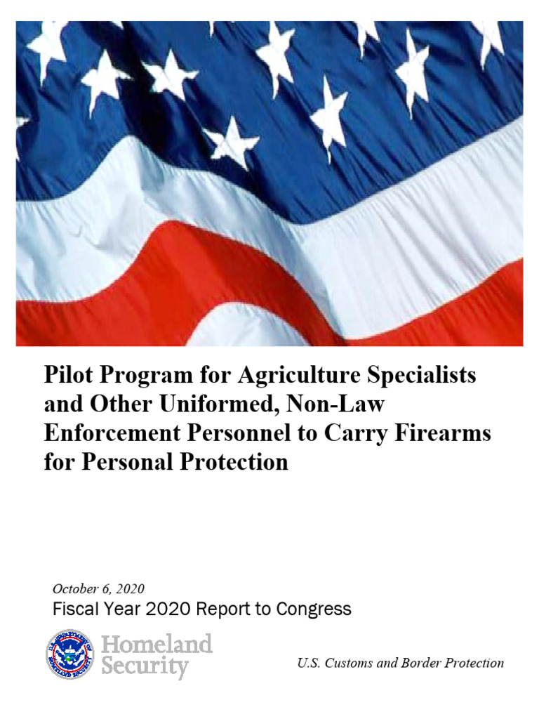 CBP - Pilot Program For Agricultural Specialists To Carry Firearms ...