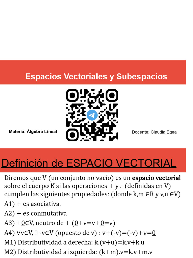 Clase 2-2022-Com1-2y1-3 - Espacios Vectoriales y Subespacios | PDF | Espacio vectorial | Álgebra ...