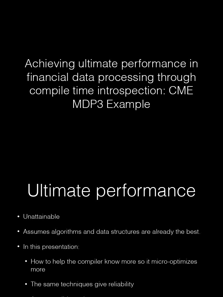 Achieving Financial Data Processing Performance Through Compile Time ... Achieving Financial Data Processing Performance Through Compile Time ...