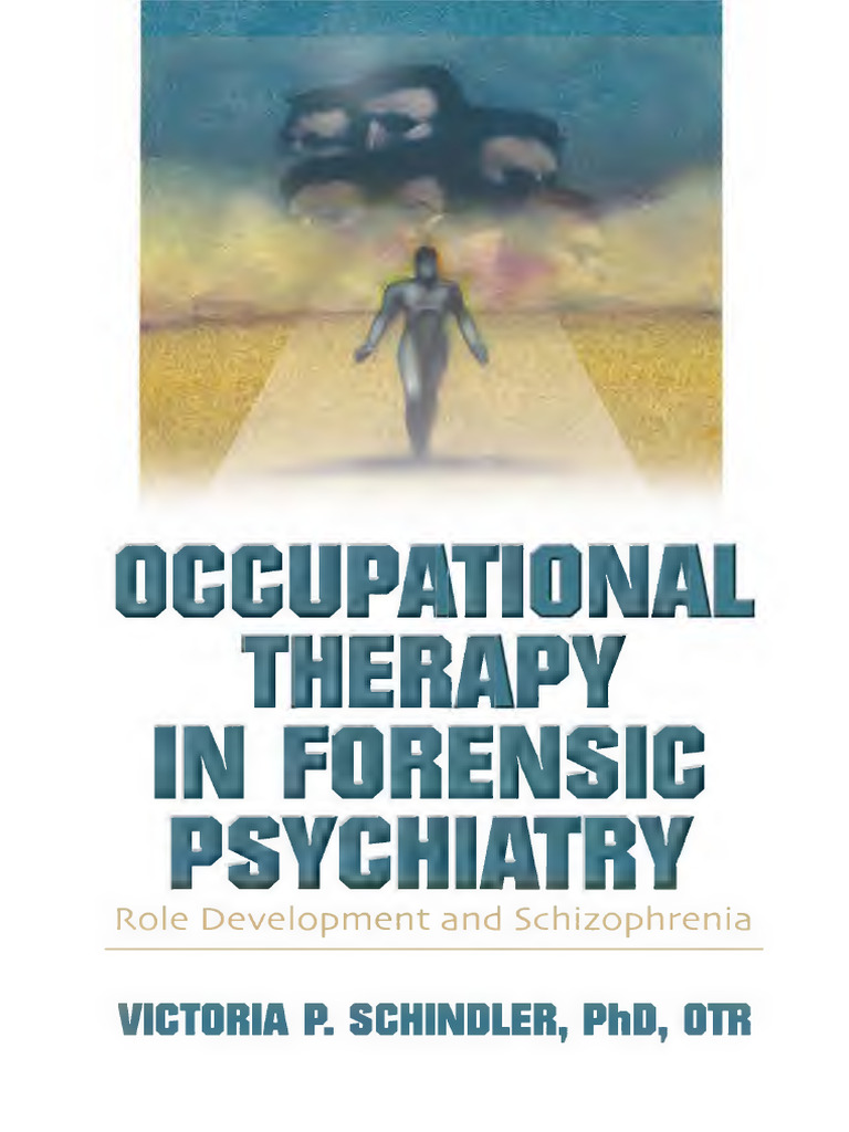 Occupational Therapy in Forensic Psychiatry (Schindler) | PDF ...