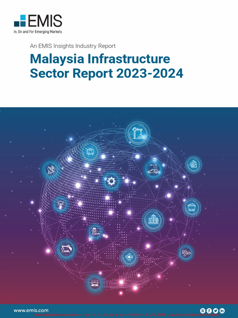 EMIS Insights - Malaysia Infrastructure Sector Report 2023-2024 | PDF | Infrastructure | Malaysia