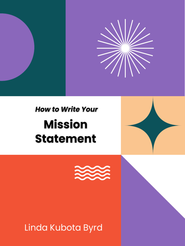How To Create Your Mission Statement | PDF