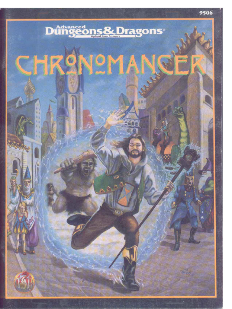 ADnD DMGR10 Chronomancer 2nd Edition | PDF