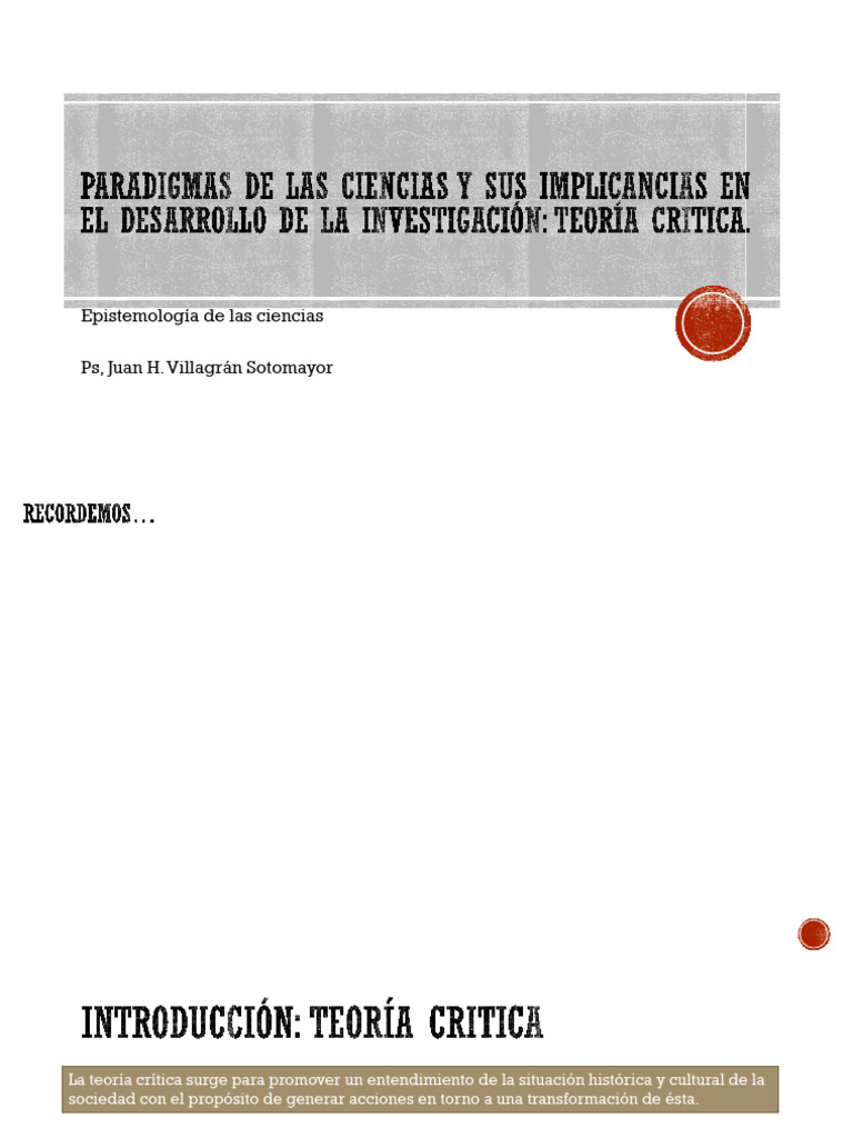 Teoria Critica Unidad II 2º Clase | PDF | La teoría crítica | Paradigma
