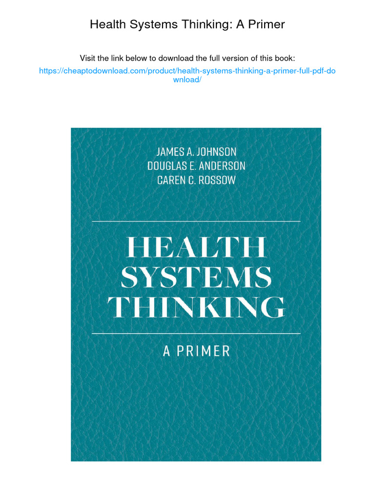 Health Systems Thinking: A Primer. ISBN 1284167143, 978-1284167146 ...