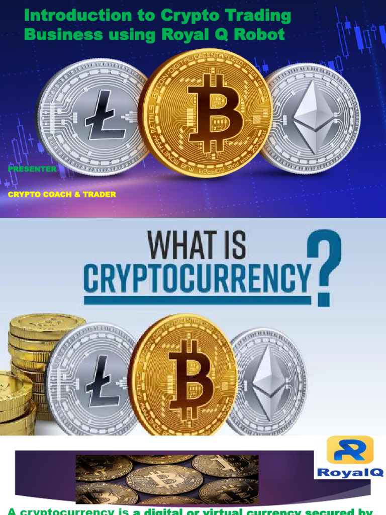 Introduction To Crypto Trading Business Using Royal Q PDF | PDF ...