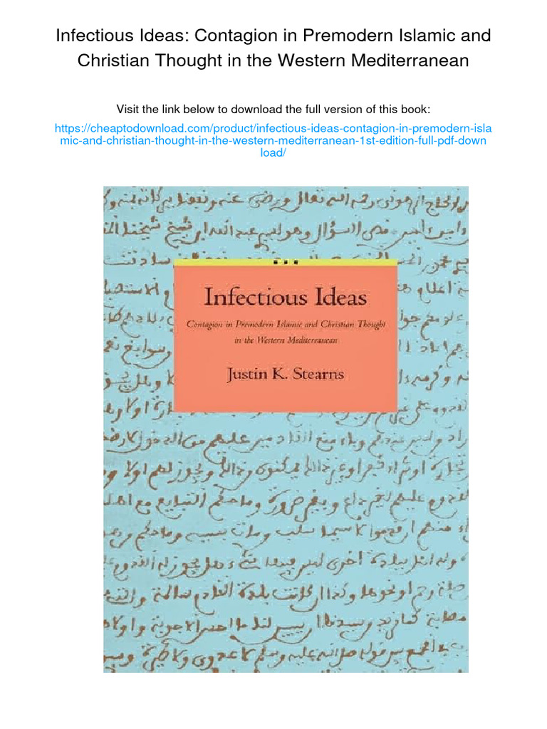 Infectious Ideas: Contagion in Premodern Islamic and Christian Thought ...