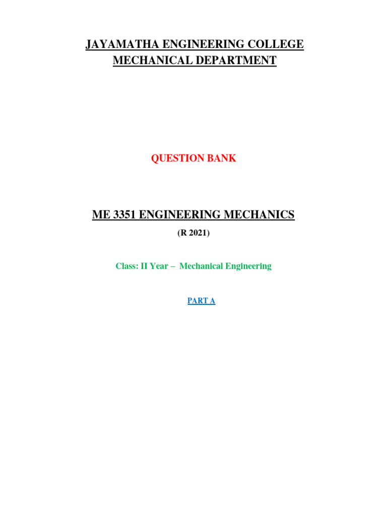 Me3351 Engineering Mechanics - Question Bank | PDF | Rotation Around A Fixed Axis | Force