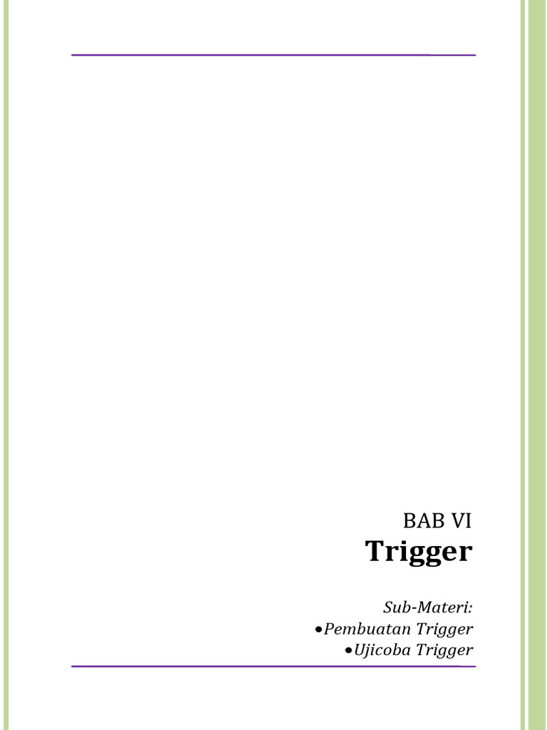 Prakt PBD (S1-SI) - Modul 6 (Trigger) | PDF | Teknologi & Rekayasa