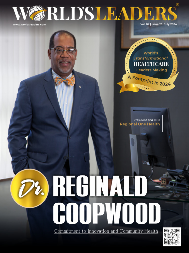 Dr. Reginald Coopwood: Commitment To Innovation and Community Health ...
