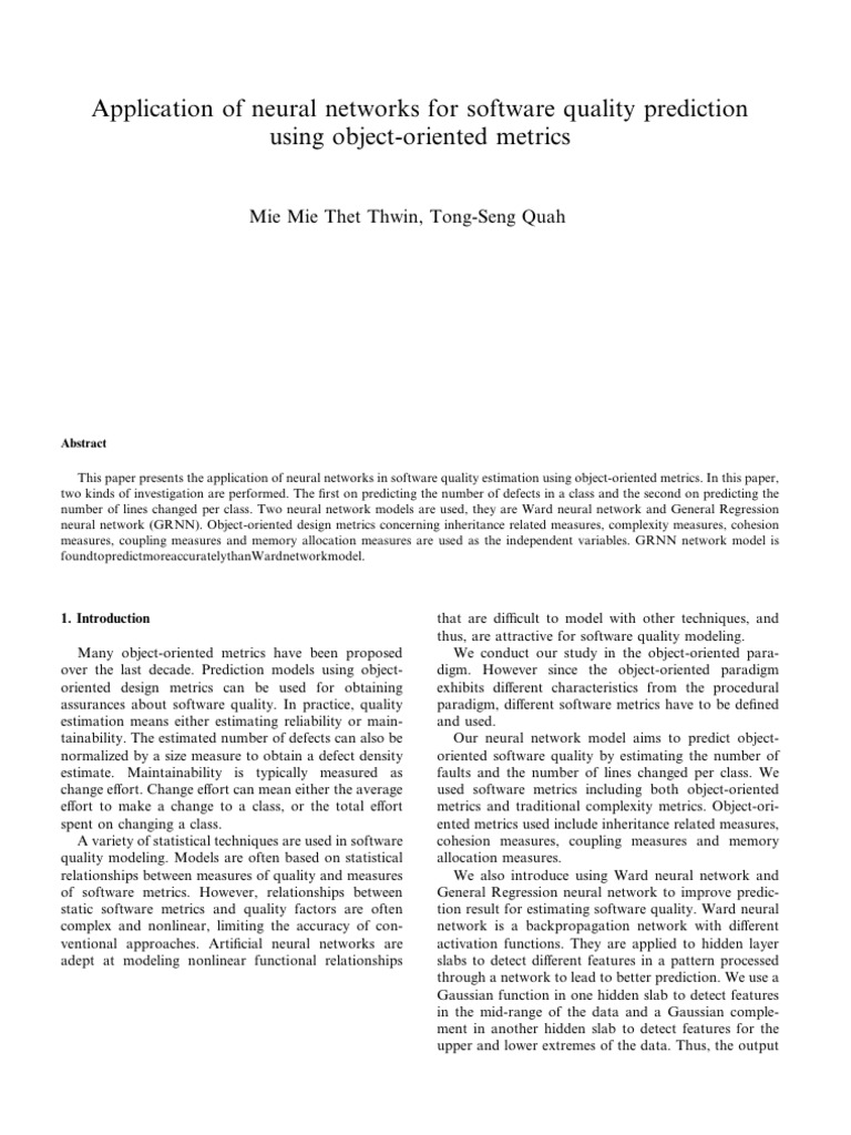 Application of Neural Networks For Software Quality Prediction Using Object-Oriented Metrics ...
