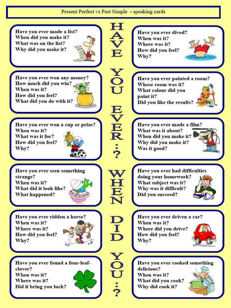 Have You Ever... When Did You... Present Perfect VS Past Simple GAME ...