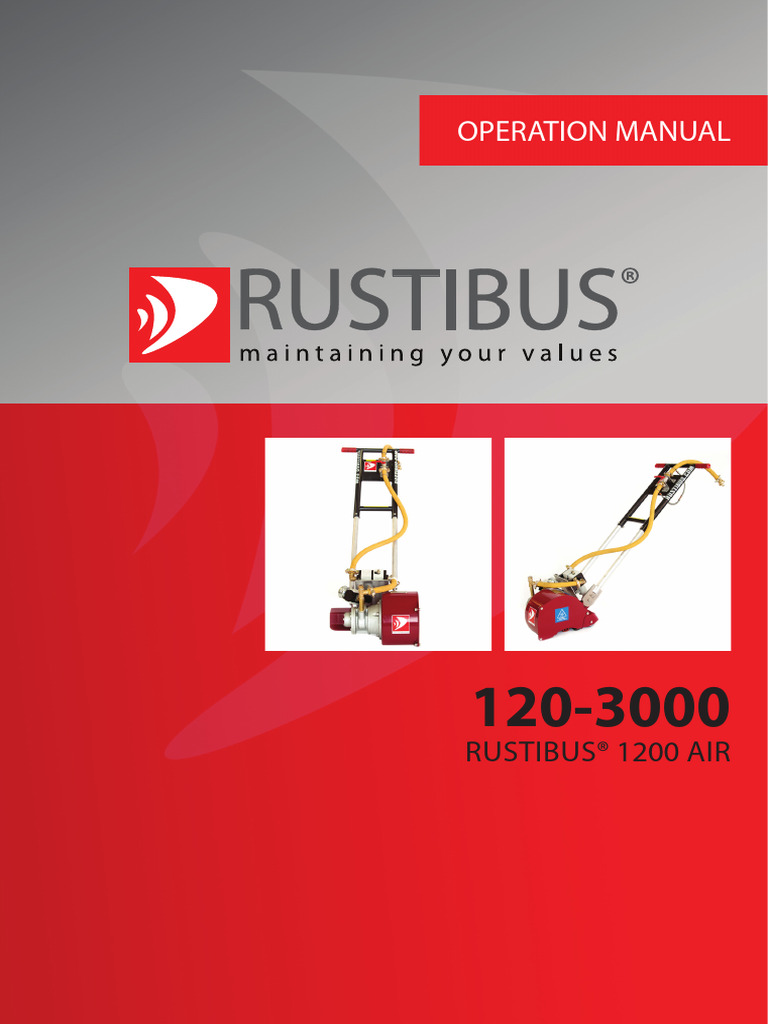 Rustibus 120 3000 Manual | PDF | Safety | Lubricant