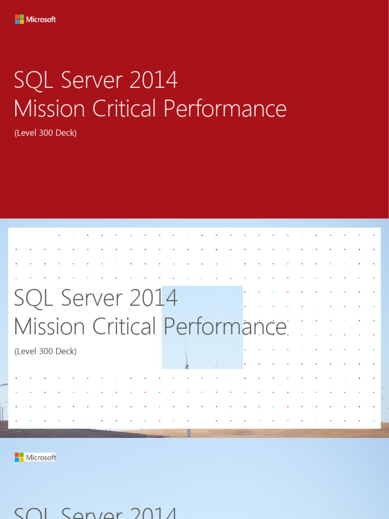 SQL Server 2014 Mission Critical Performance Level 300 Deck | PDF | Microsoft Sql Server ...