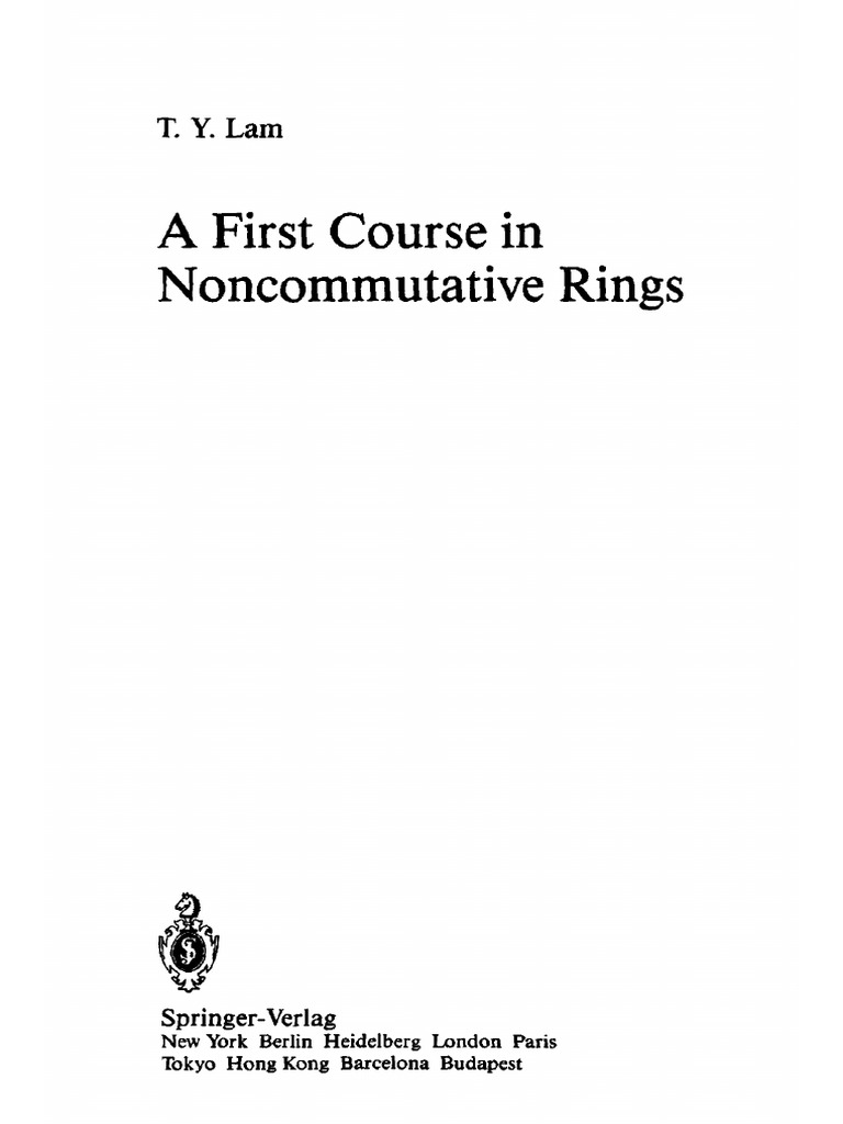 (T. Y. Lam) - A First Course in Noncommutative Rings | PDF