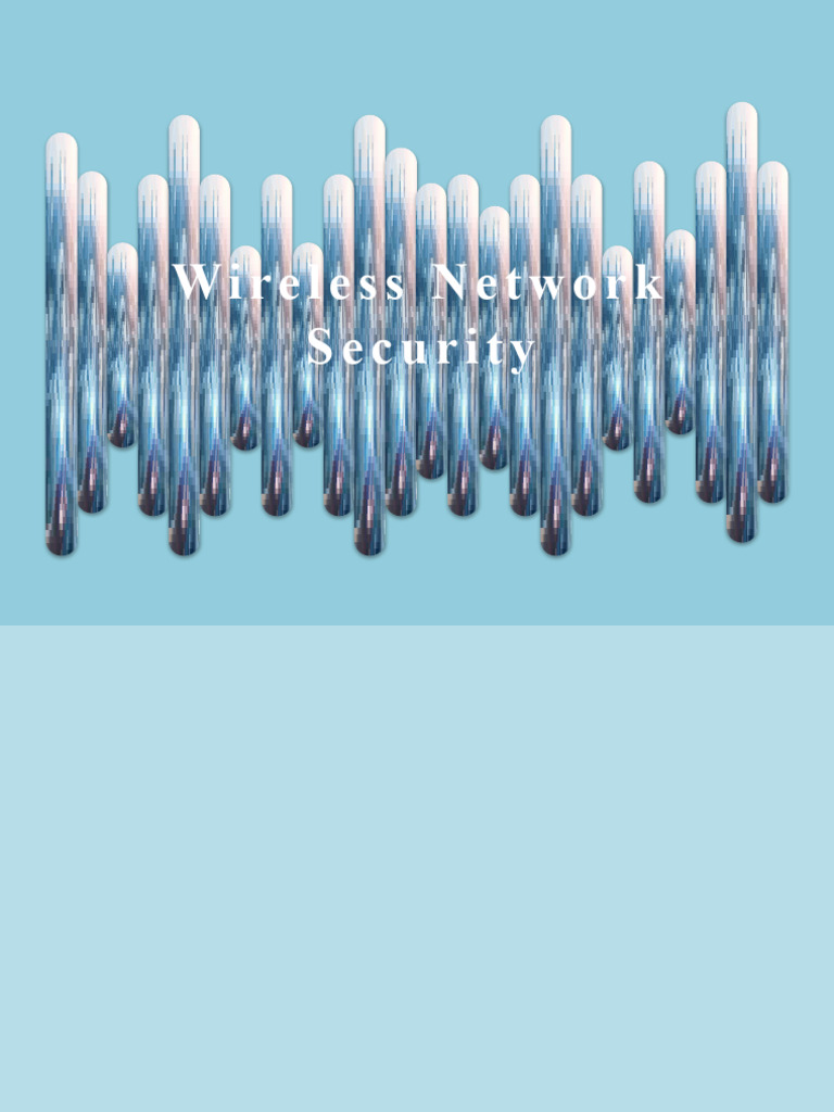 Wireless Network Security Presentation | PDF | Computer Network | Information Security