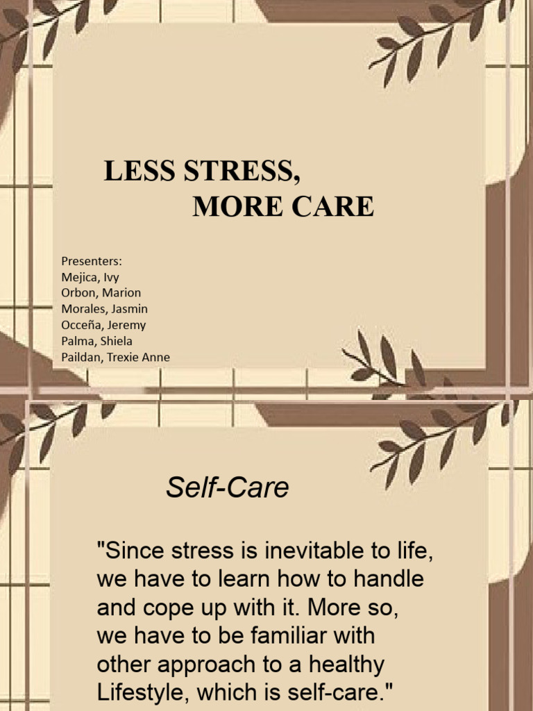 Less Stress More Care Group 7 | PDF | Stress (Biology) | Compassion