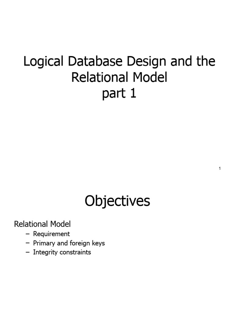 Chapter 4 Logical Database Design And The Relational Model Part Pdf Relational Database