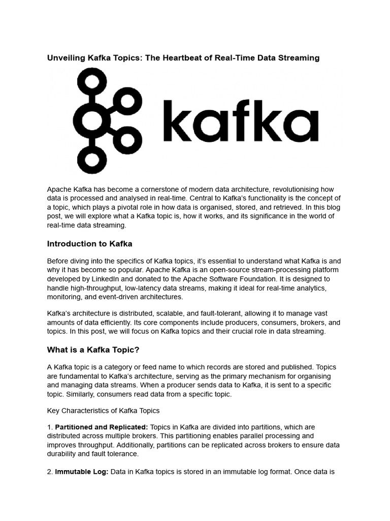 Unveiling Kafka Topics - The Heartbeat of Real-Time Data Streaming | PDF | Information ...
