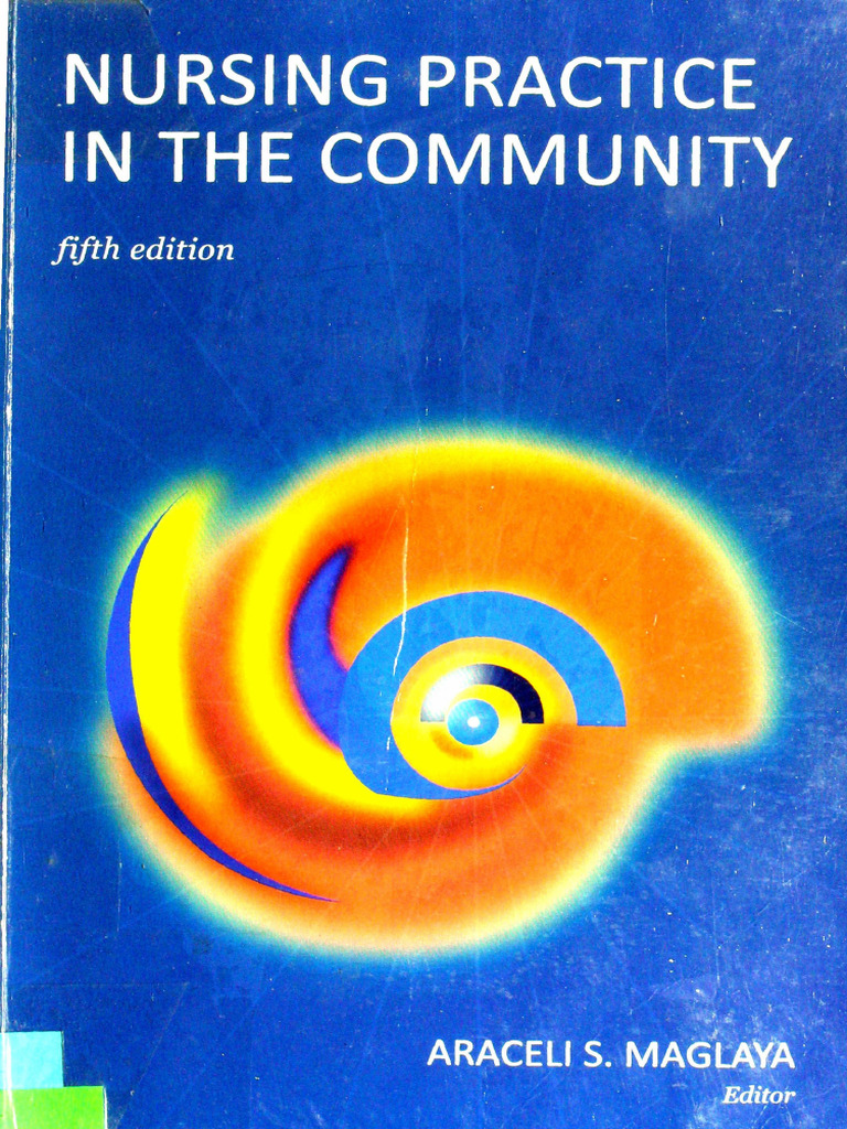Maglaya-Nursing Practice in The Community | PDF