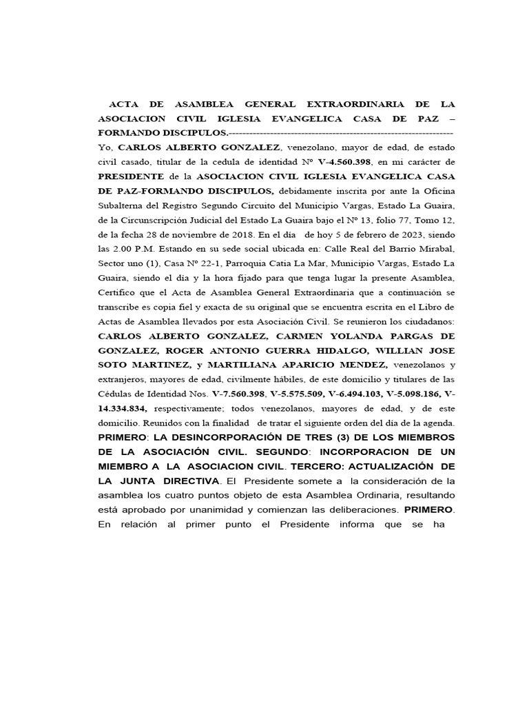 Acta de Asamblea General Extraordinaria de La ASOCIACION CIVIL IGLESIA EVANGELICA CASA DE PAZ ...