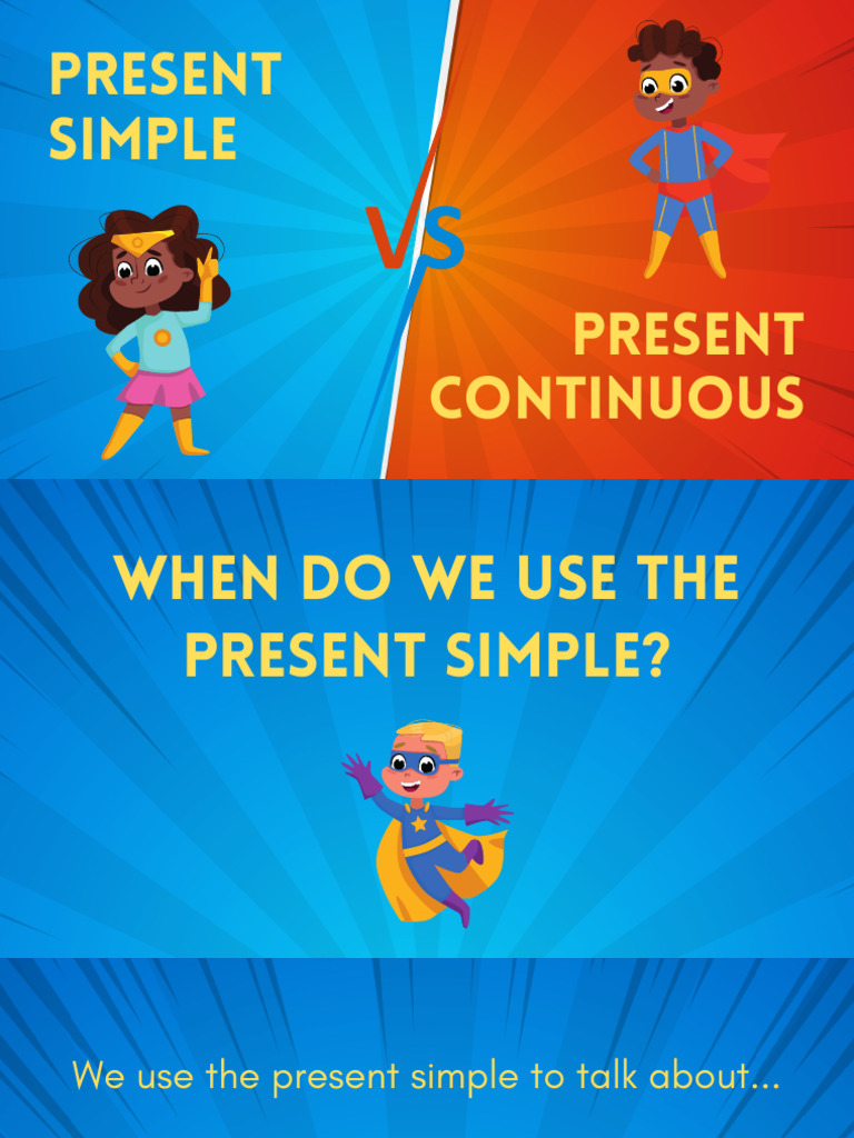 Present Simple Vs Present Continuous | PDF | Language Arts & Discipline