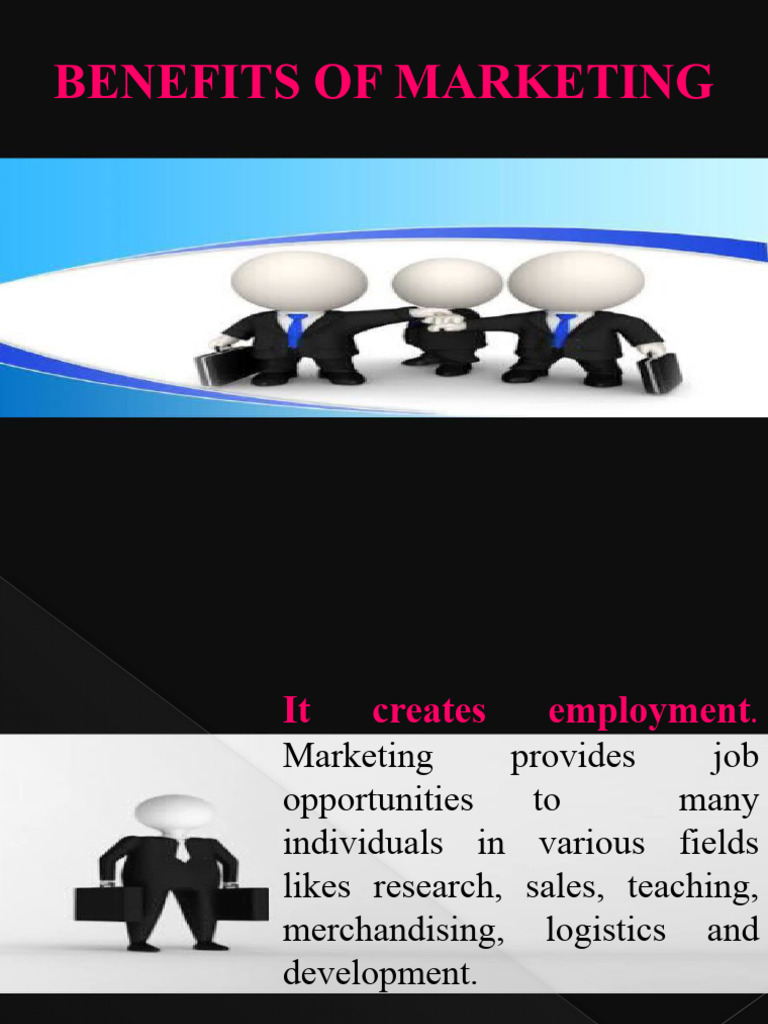 Benefits of Marketing | PDF | Marketing | Sales