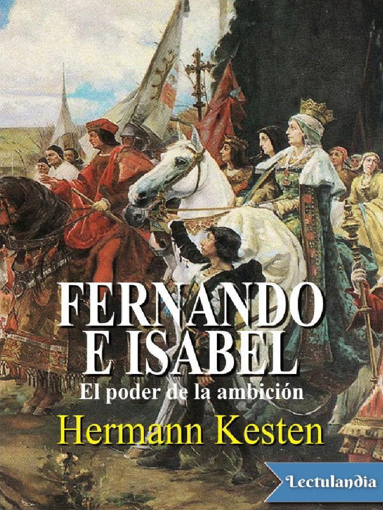 Fernando e Isabel (Hermann Kesten, 1946) | PDF | Caballero
