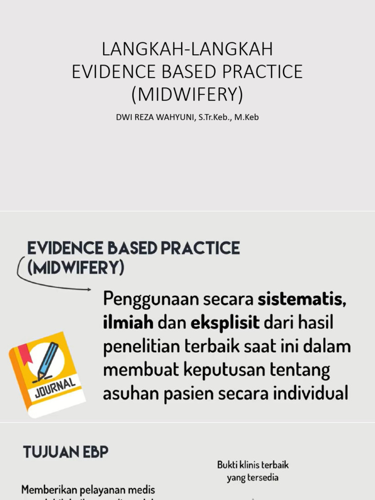 Langkah-Langkah Evidence Based Practice (Midwifery) : Dwi Reza Wahyuni ...