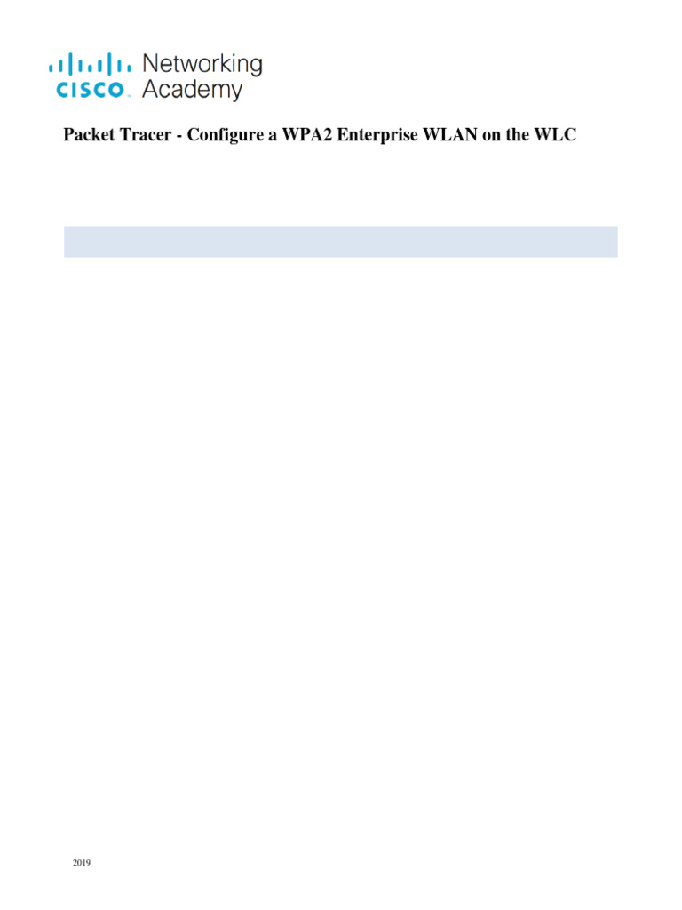 20.2.2 Packet Tracer - Configure A WPA2 Enterprise WLAN On The WLC - ILM | PDF | Radius | Ip Address