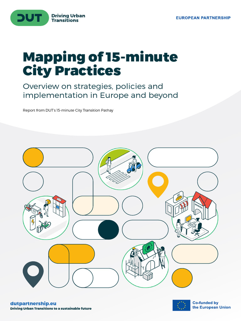 15-Minute City Practices Overview | PDF | Sustainability | Governance