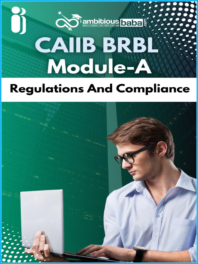 Caiib BRBL Module A Regulations and Compliance PDF Ambitious Baba | PDF | Reserve Bank Of India ...