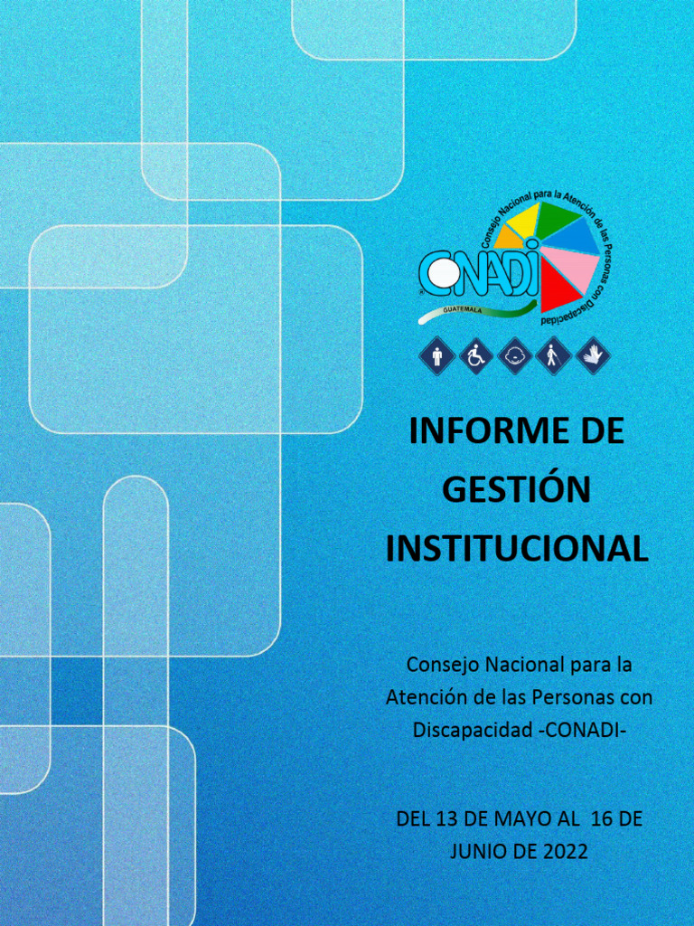 Informe de Gestión Del 13 de Mayo Al 16 de Juno 2022 | PDF | Accesibilidad