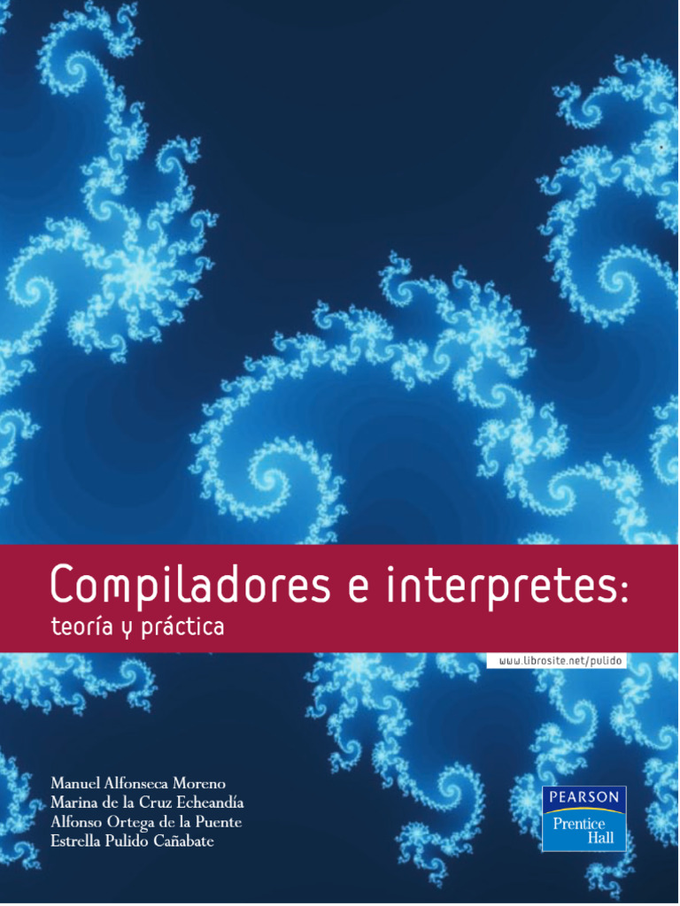 Compiladores e Interpretes - Teoría y Práctica - TOAZ - Info | PDF