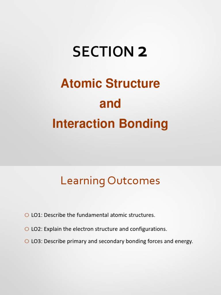 Section 2 - Atomic Structure and Interatomic Bonding | PDF | Chemical Bond | Atoms
