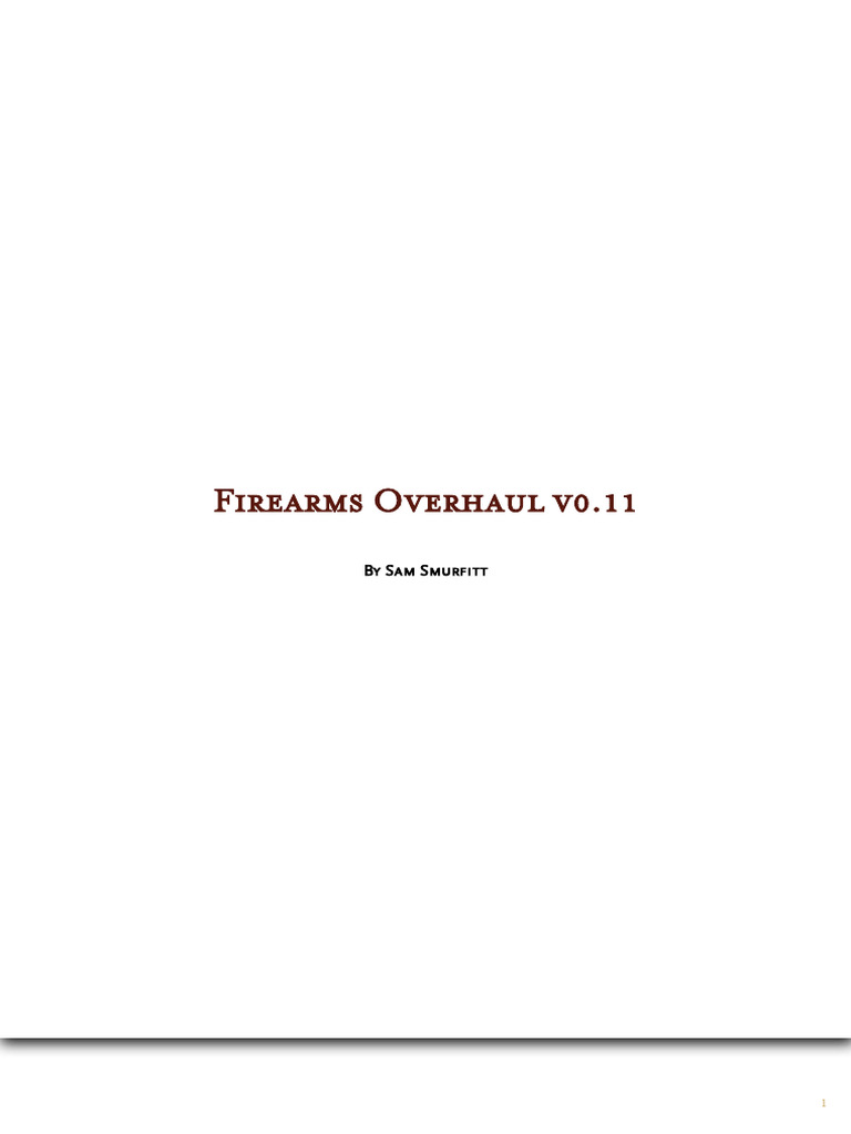 Firearms Overhaul - GM Binder | PDF | Firearms | Ammunition
