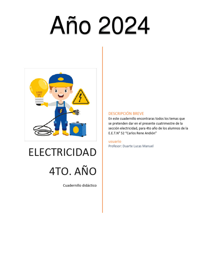 CUADERNILLO DIDACTICO - 4to - Año - Electricidad | PDF | Relé | Cable ... CUADERNILLO DIDACTICO - 4to - Año - Electricidad | PDF | Relé | Cable ...