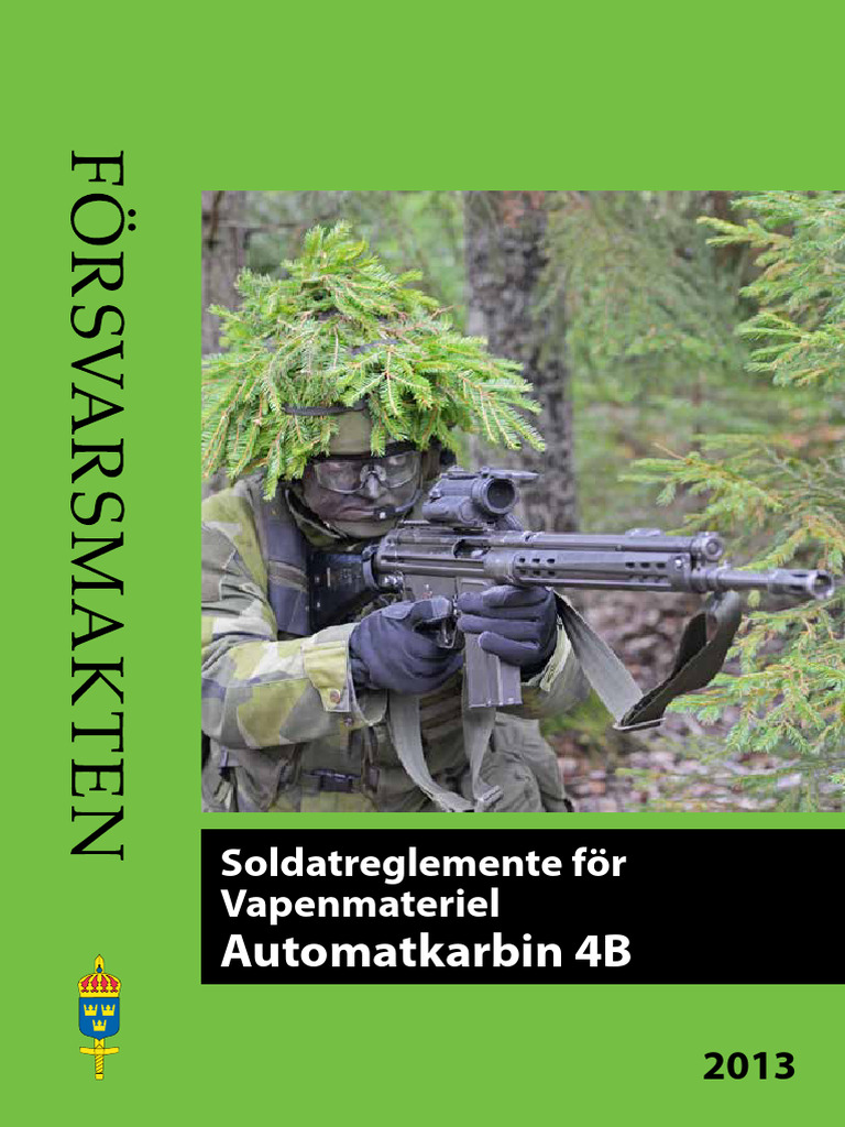 Soldatreglemente För Vapenmateriel. Automatkarbin 4B | PDF